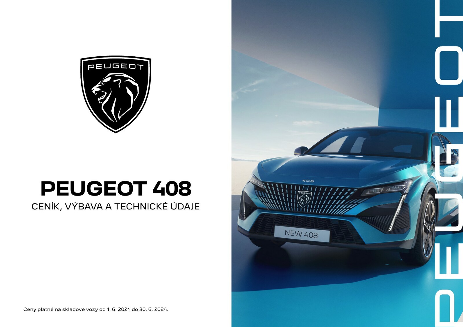 Nová 408 - ceník